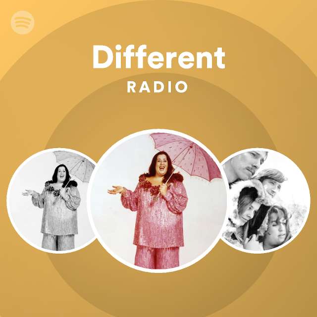 Different Radio - playlist by Spotify | Spotify