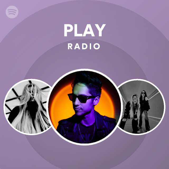 PLAY Radio | Spotify Playlist