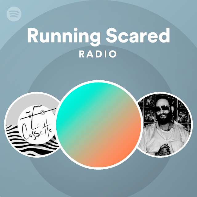 Running Scared Radio - playlist by Spotify | Spotify