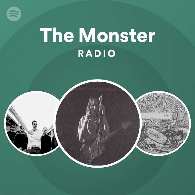 The Monster Radio - playlist by Spotify | Spotify
