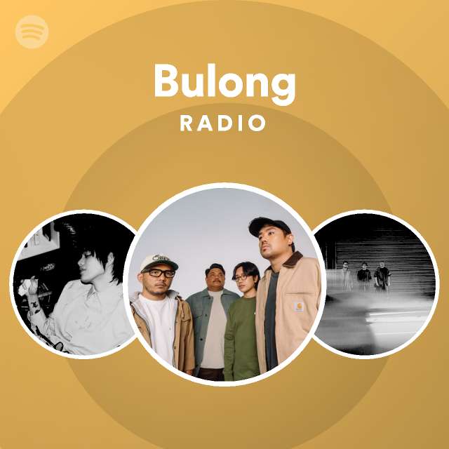Bulong Radio - playlist by Spotify | Spotify