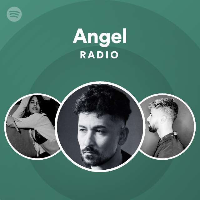 Angel Radio - playlist by Spotify | Spotify