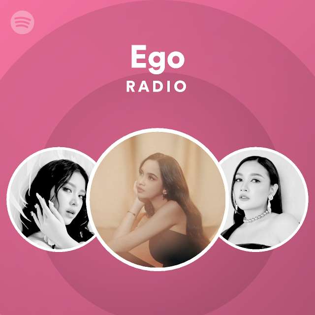 Ego Radio - playlist by Spotify | Spotify