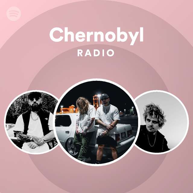 Chernobyl Radio - playlist by Spotify | Spotify