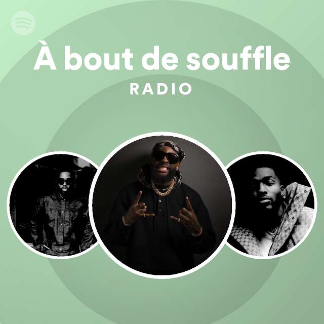À bout de souffle Radio - playlist by Spotify | Spotify