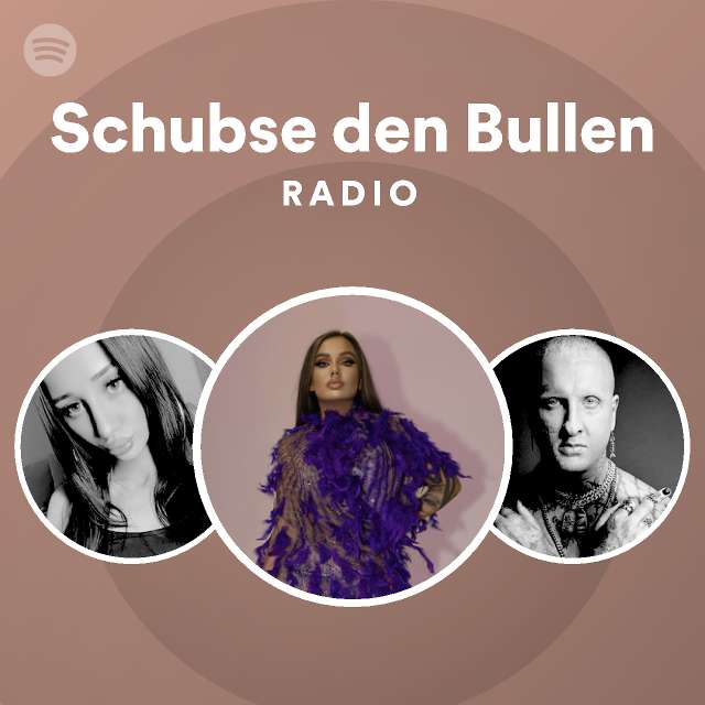Schubse den Bullen Radio - playlist by Spotify | Spotify