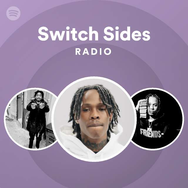 Switch Sides Radio | Spotify Playlist