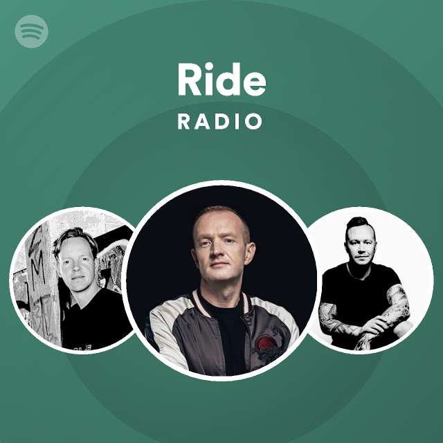 Ride Radio - playlist by Spotify | Spotify