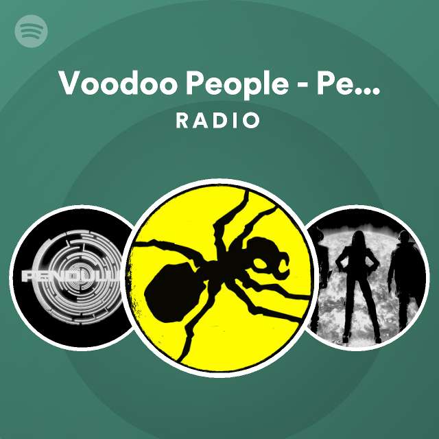 Voodoo People - Pendulum Mix Radio - playlist by Spotify | Spotify