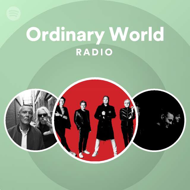 Ordinary World Radio - playlist by Spotify | Spotify