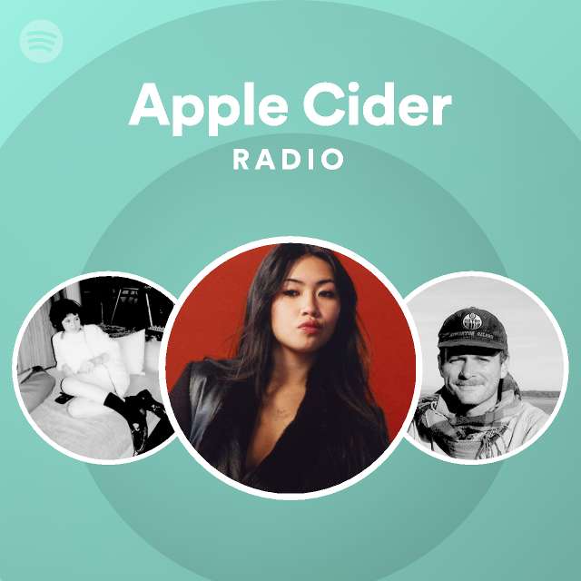 Apple Cider Radio - playlist by Spotify | Spotify