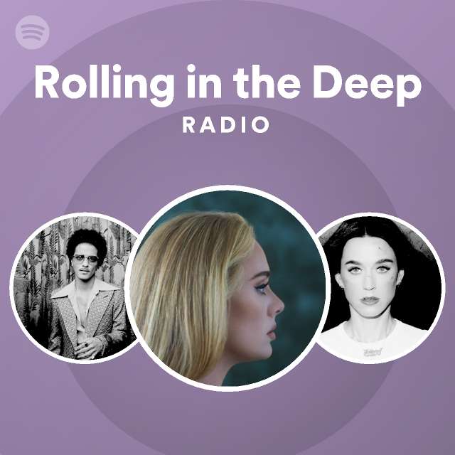 Rolling in the Deep Radio - playlist by Spotify | Spotify