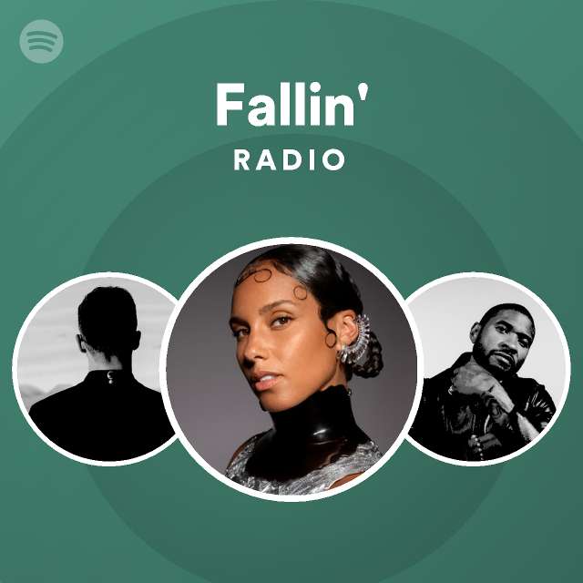 Fallin' Radio - playlist by Spotify | Spotify