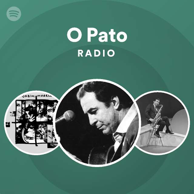 O Pato Radio - playlist by Spotify | Spotify