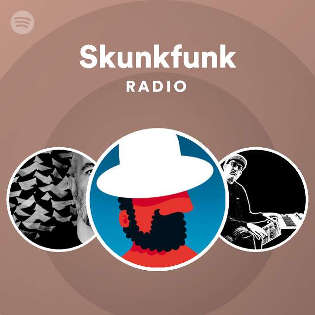 Skunkfunk Radio | Spotify Playlist