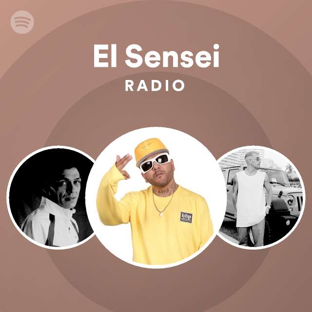 El Sensei Radio - playlist by Spotify | Spotify