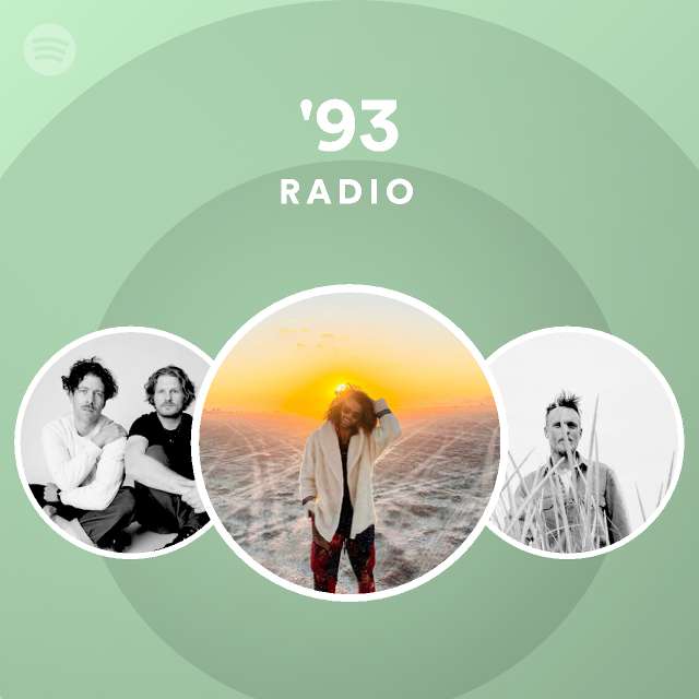 '93 Radio - playlist by Spotify | Spotify