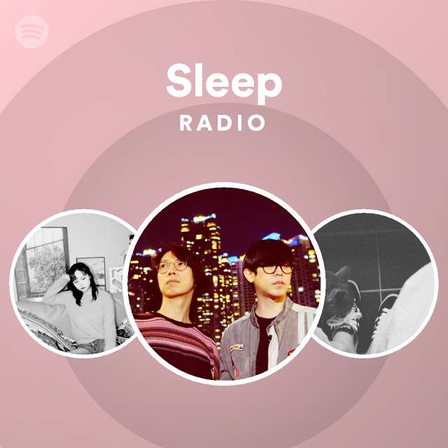 잠 Sleep Radio - playlist by Spotify | Spotify
