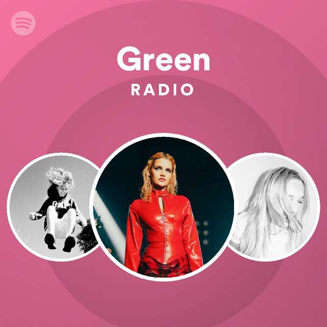 Green Radio - playlist by Spotify | Spotify