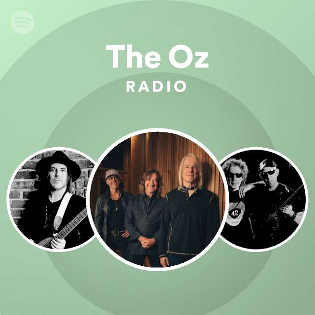 The Oz Radio - playlist by Spotify | Spotify