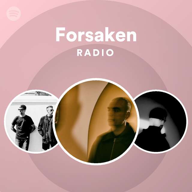 Forsaken Radio | Spotify Playlist