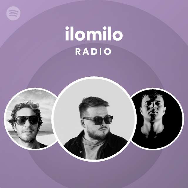 ilomilo Radio - playlist by Spotify | Spotify