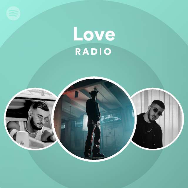 Love Radio - playlist by Spotify | Spotify