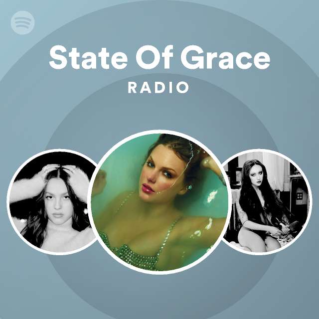 State Of Grace Radio - playlist by Spotify | Spotify