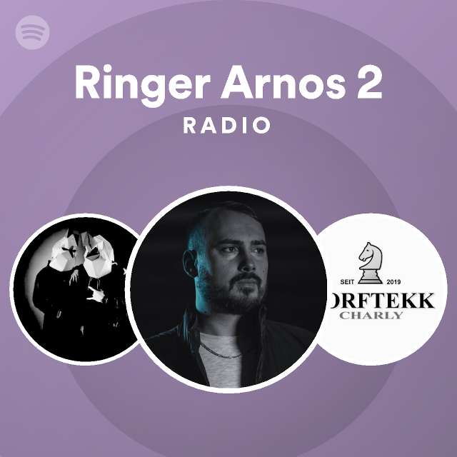 Ringer Arnos 2 Radio - playlist by Spotify | Spotify