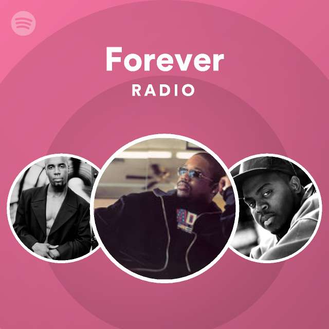 Forever Radio - playlist by Spotify | Spotify