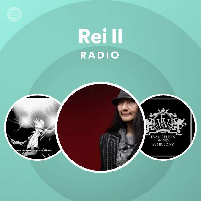 Rei II Radio - playlist by Spotify | Spotify