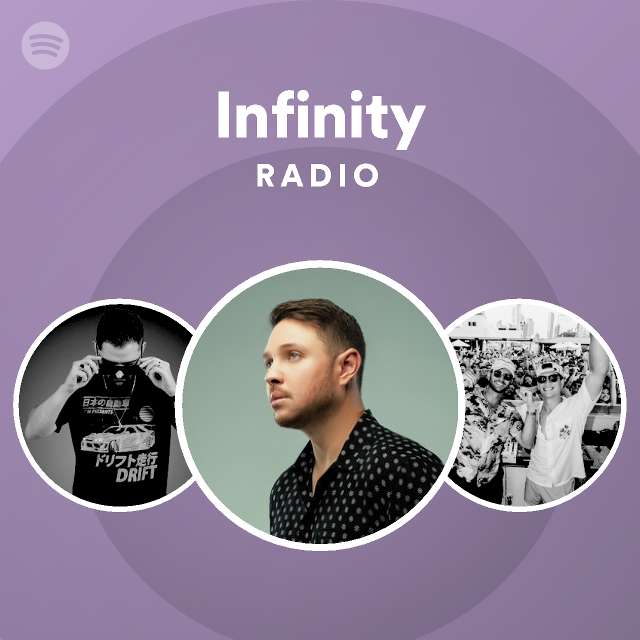 Infinity Radio - playlist by Spotify | Spotify