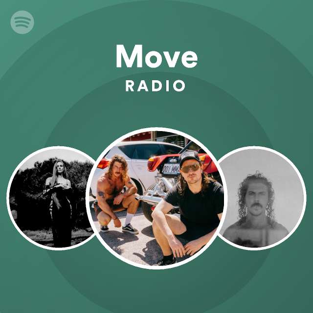 Move Radio - playlist by Spotify | Spotify