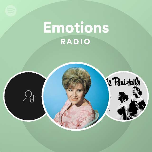 Emotions Radio - playlist by Spotify | Spotify