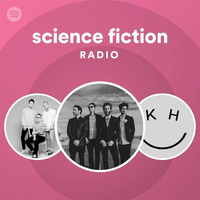 science fiction Radio - playlist by Spotify | Spotify