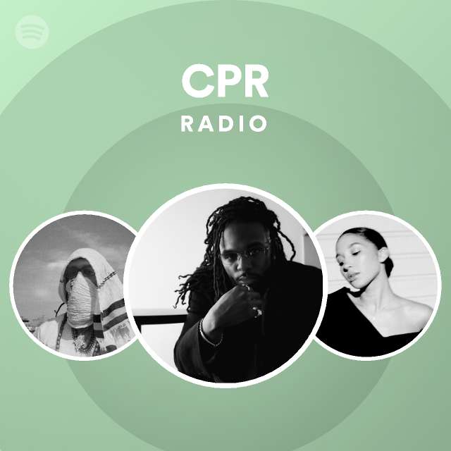 CPR Radio - playlist by Spotify | Spotify