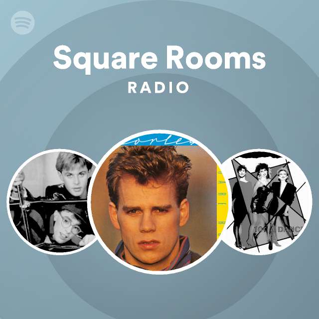 Square Rooms Radio - playlist by Spotify | Spotify