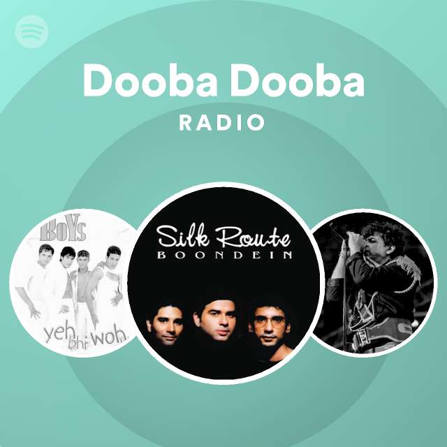 Dooba Dooba Radio | Spotify Playlist