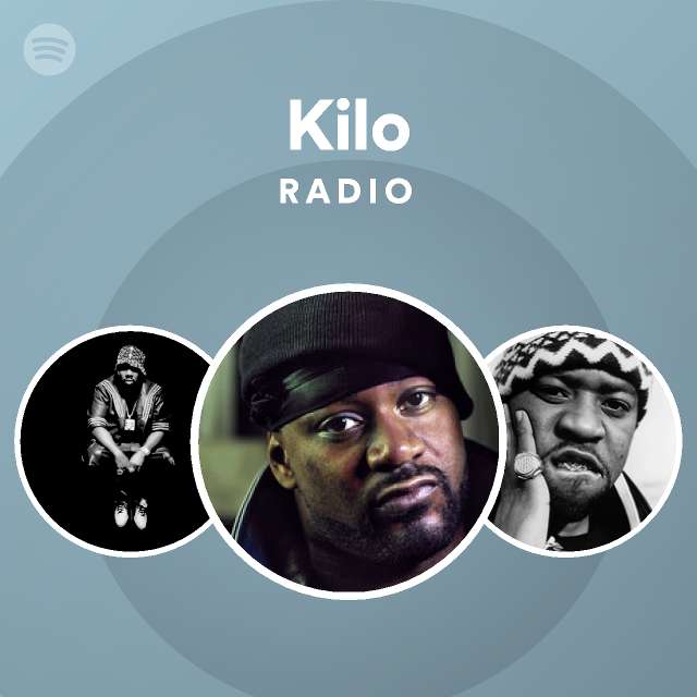 Kilo Radio - playlist by Spotify | Spotify