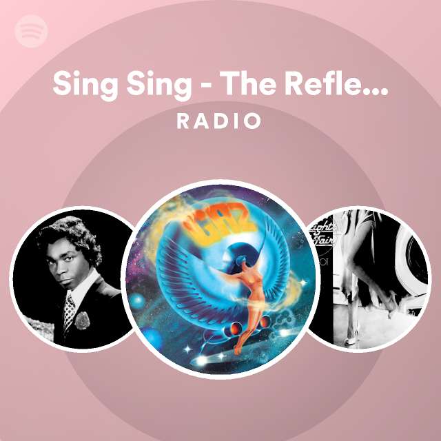 Sing Sing - The Reflex Revision Radio | Spotify Playlist