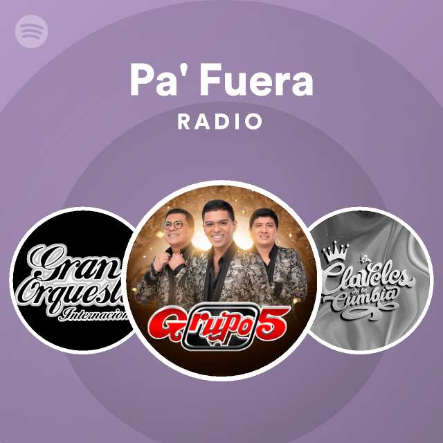 Pa' Fuera Radio | Spotify Playlist