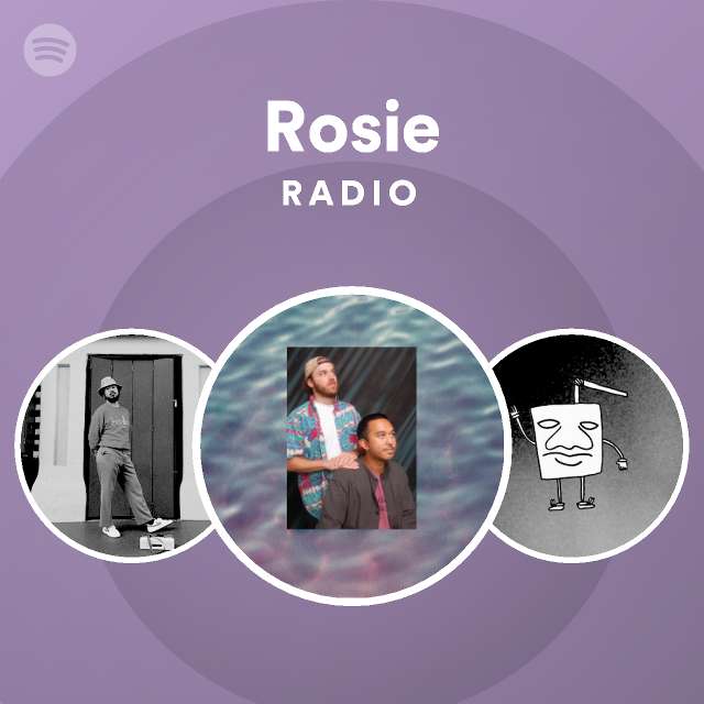 Rosie Radio - playlist by Spotify | Spotify