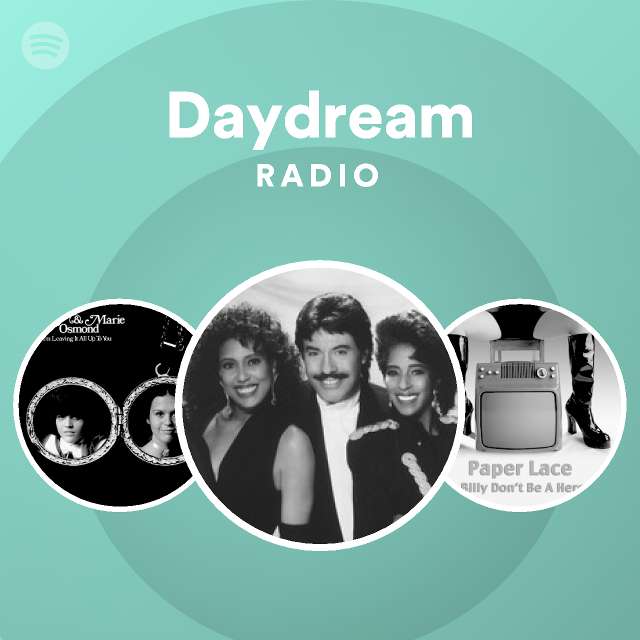 Daydream Radio | Spotify Playlist