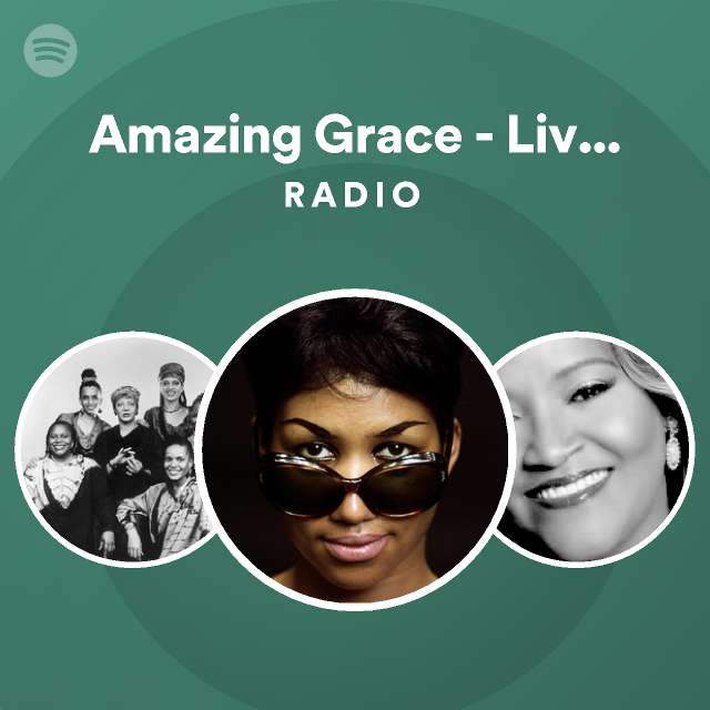 Amazing Grace - Live at New Temple Missionary Baptist Church, Los Angeles, CA, 01/13/72 Radio ...