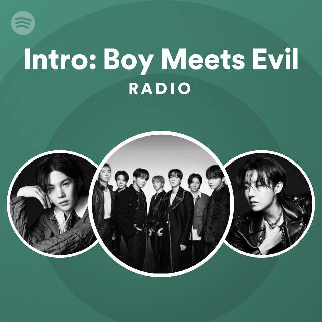 Intro: Boy Meets Evil Radio - playlist by Spotify | Spotify