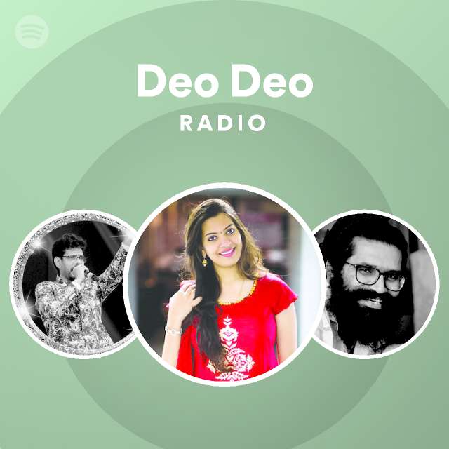 Deo Deo Radio | Spotify Playlist