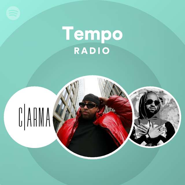 Tempo Radio - playlist by Spotify | Spotify