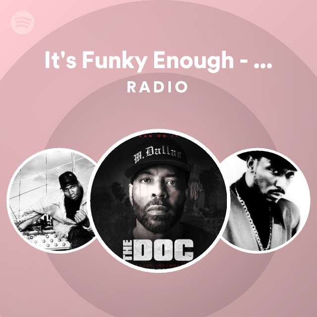 It's Funky Enough - Remastered Single Radio - playlist by Spotify | Spotify