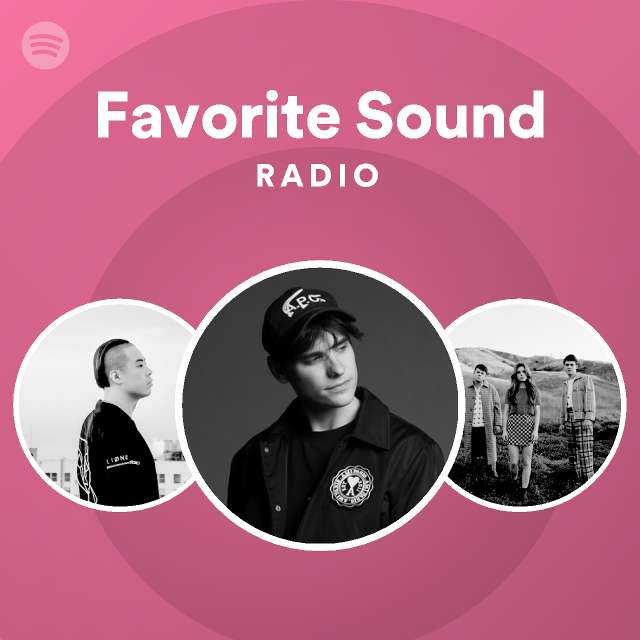 Favorite Sound Radio | Spotify Playlist