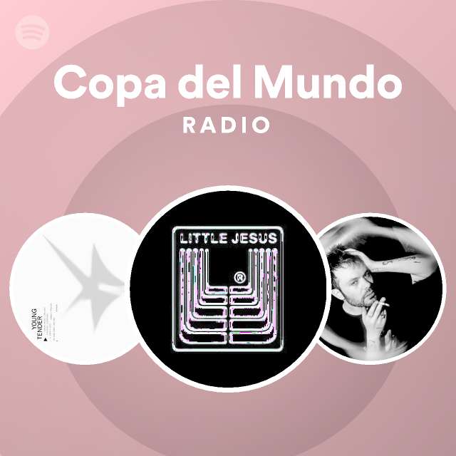 Copa del Mundo Radio - playlist by Spotify | Spotify